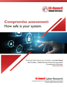Compromise-assessment-How-safe-is-your-system-01 - EC-Council Global ...
